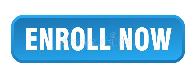 Enroll Now Button. Enroll Now Square 3d Push Button. Stock Vector ...