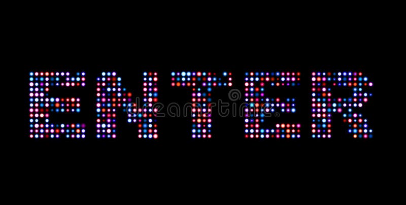 Enter led text stock illustration. Illustration of effect - 173013480