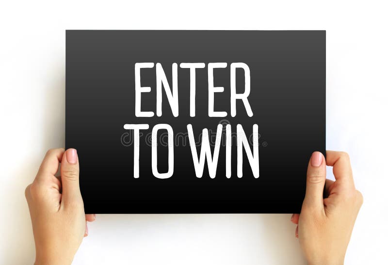 Enter To Win Text on Card, Concept Background Stock Photo - Image of ...