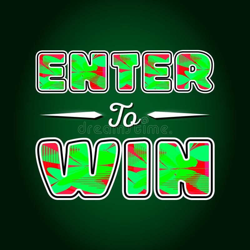 Enter to Win Vector Sign stock vector. Illustration of give - 85182621