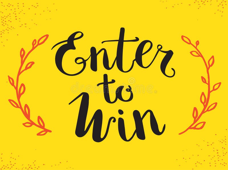 Enter To Win Vector Sign, Win Prize, Win in Lottery Stock Illustration ...