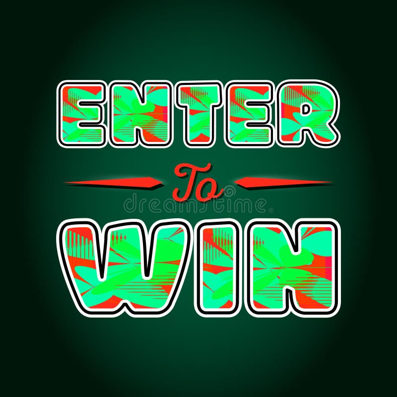 Enter to Win Vector Sign stock vector. Illustration of design - 84473032