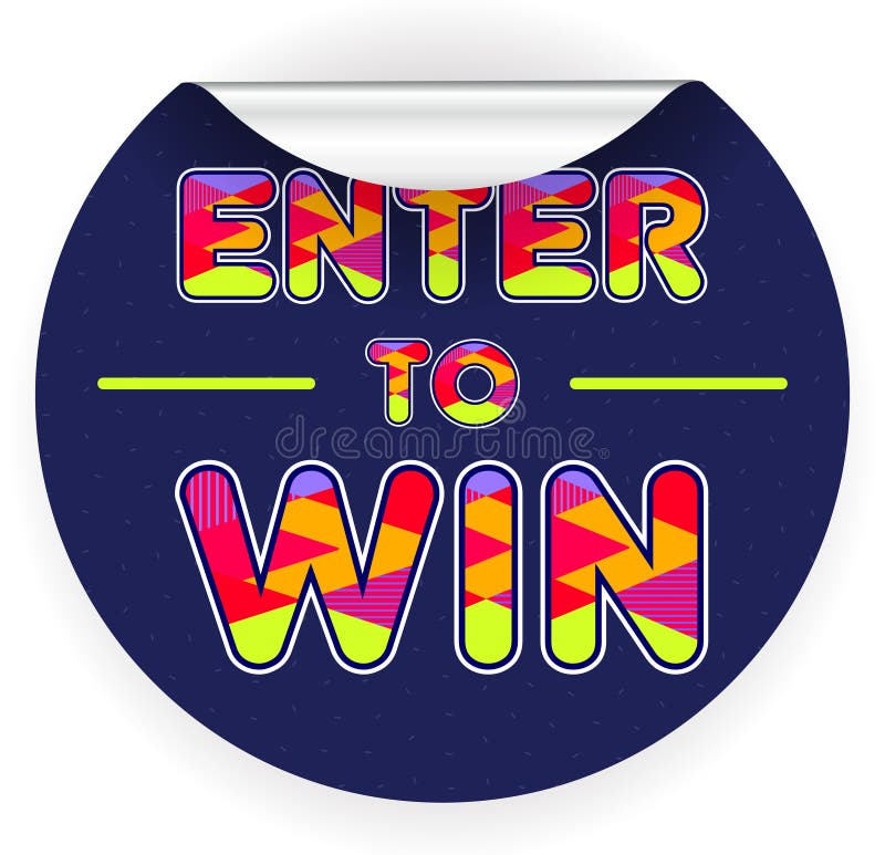 Enter To Win Vector Sign, Win Prize, Win in Lottery Stock Vector ...