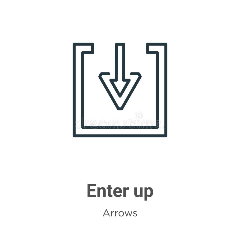 Enter Up Outline Vector Icon. Thin Line Black Enter Up Icon, Flat ...