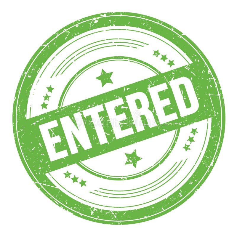 ENTERED Text on Green Round Grungy Stamp Stock Illustration ...