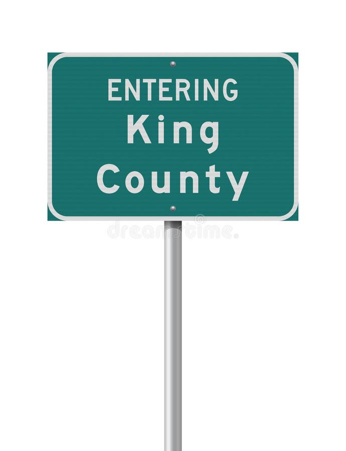 Entering King County Road Sign Stock Vector - Illustration of text ...