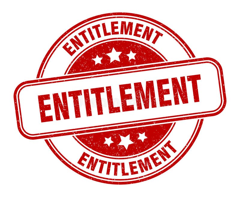 Entitlement Stamp. Entitlement Round Grunge Sign Stock Vector ...