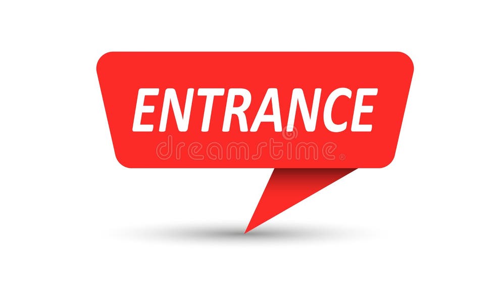 Entrance. Vector Banner, Pointer, Sticker, Label or Speech Bubble Stock ...