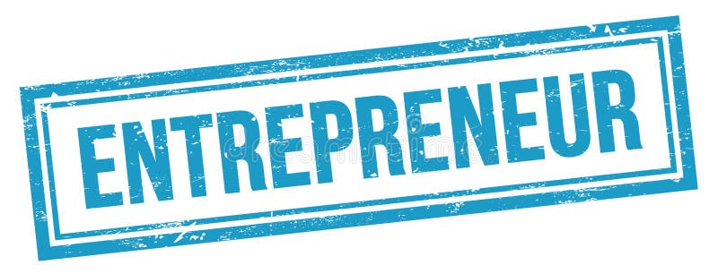 ENTREPRENEUR Text on Blue Grungy Vintage Stamp Stock Illustration ...