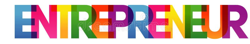 ENTREPRENEUR Word Vector Illustration. Colored Rainbow Text. Vector ...