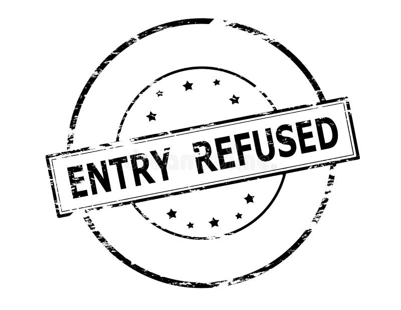 Stamp With Text Entry Refused Stock Illustration Illustration Of