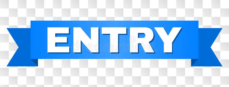 Blue Tape with ENTRY Title stock vector. Illustration of abstract ...