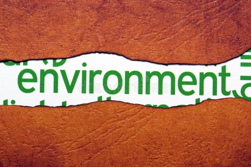 Environment Text on Torn Paper Stock Image - Image of environmental ...