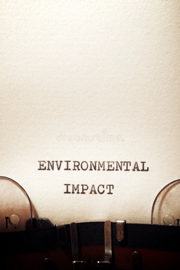 Environmental Impact Phrase Stock Photo - Image of destruction, quote ...