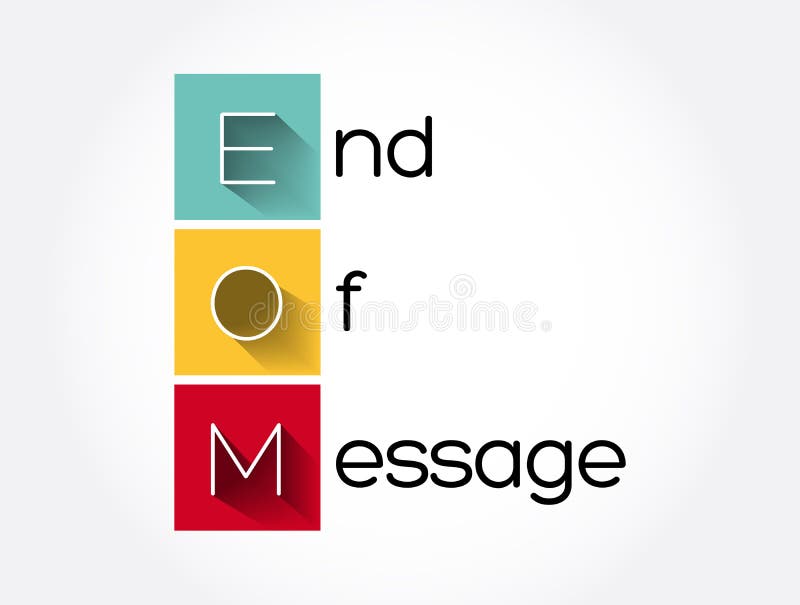 EOM - End of Message Acronym, Business Concept Text Stock Illustration ...