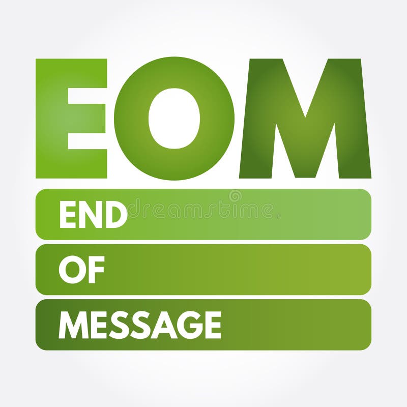 EOM - End of Message Acronym, Business Concept on Blackboard Stock ...