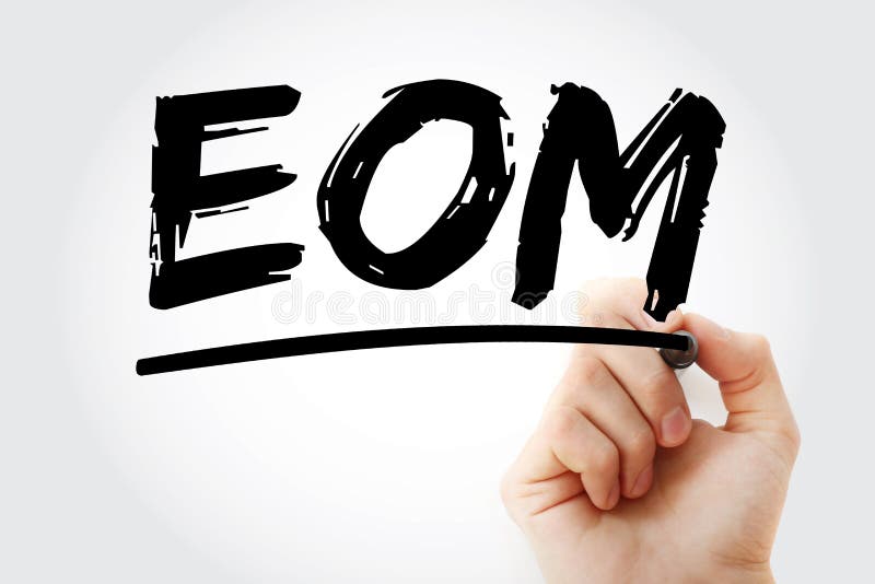 EOM - End of Message Acronym, Business Concept Background Stock ...