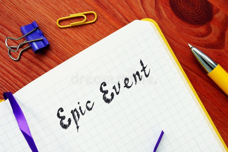 Epic Event Inscription on the Piece of Paper Stock Image - Image of ...