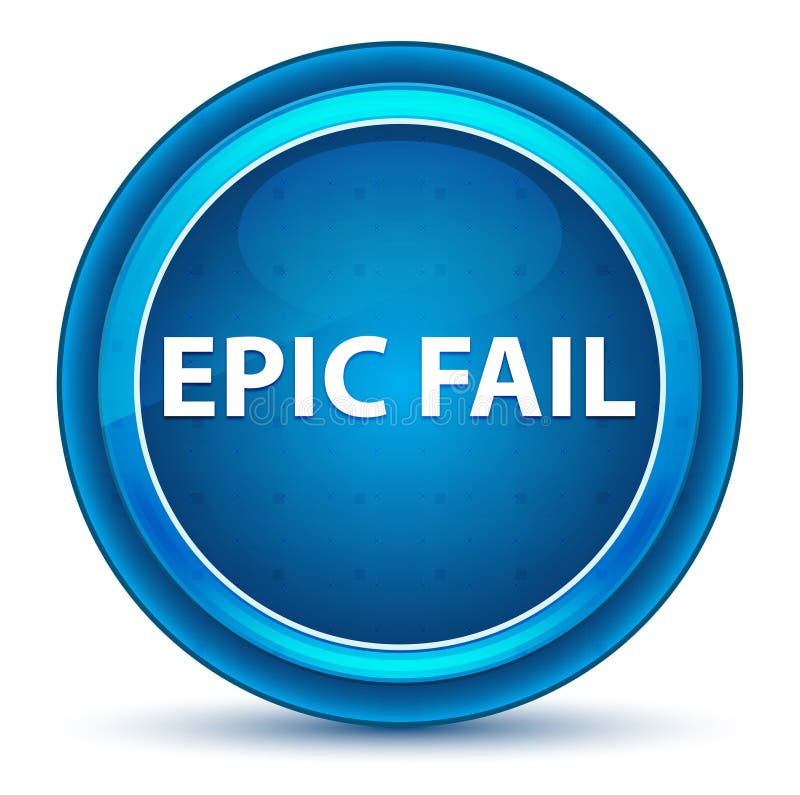 Epic Fail Eyeball Blue Round Button Stock Illustration - Illustration ...