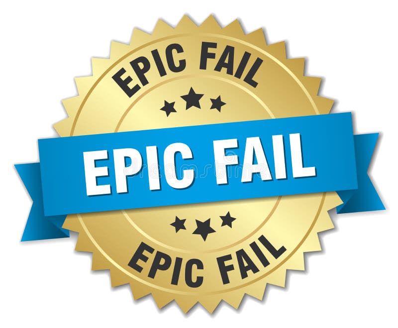 Epic fail stock vector. Illustration of metallic, sticker - 120377046