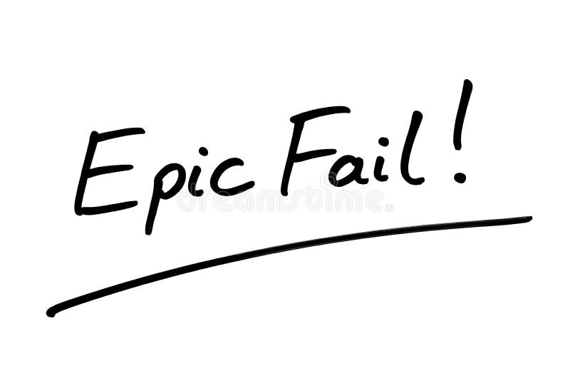 Epic Fail stock illustration. Illustration of accident - 171058492