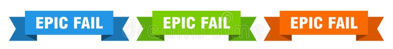 Epic Fail Ribbon. Epic Fail Isolated Paper Sign. Banner Stock Vector ...