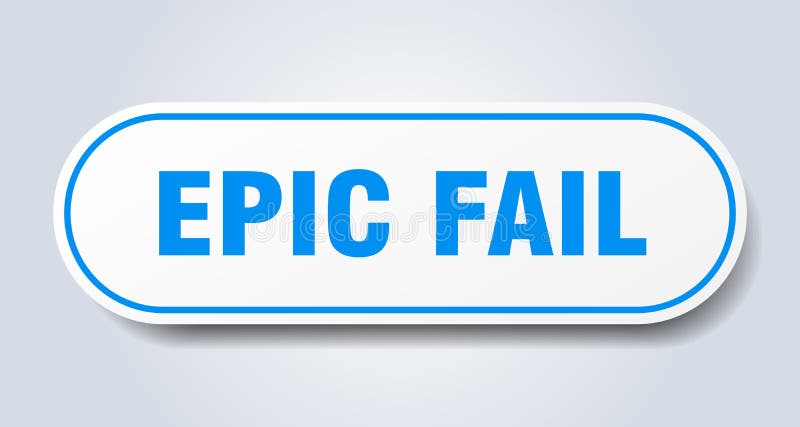 Fail sticker. stock vector. Illustration of label, insignia - 153379170