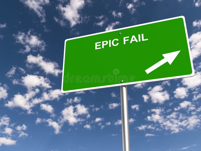 Epic Fail! 3D stock illustration. Illustration of humour - 19420745