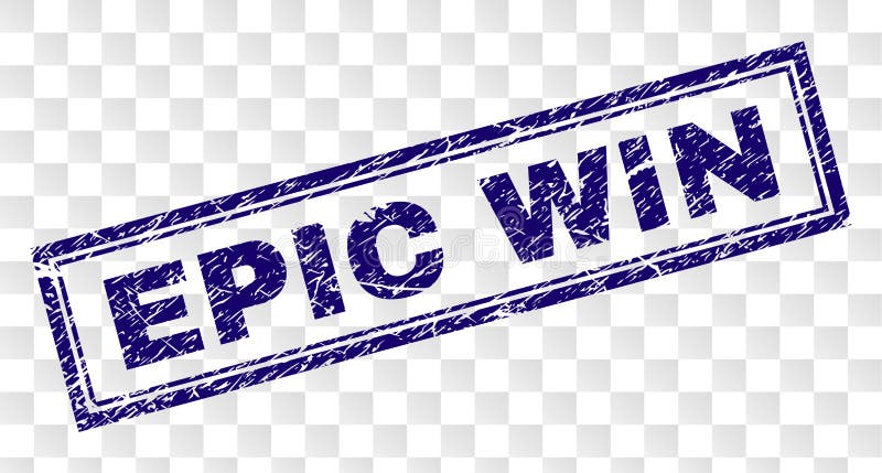 Scratched EPIC WIN Rectangle Stamp Stock Vector - Illustration of ...