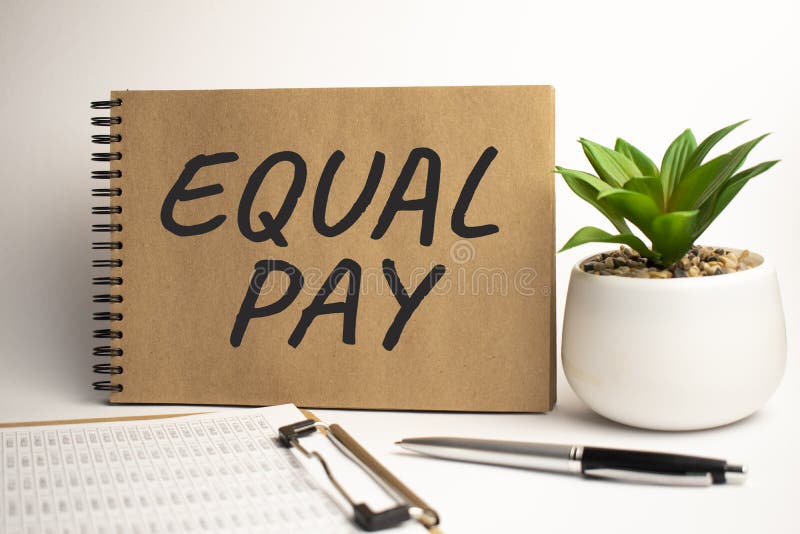 Equal Pay Paper Notepad on Office Work Place Stock Image - Image of ...