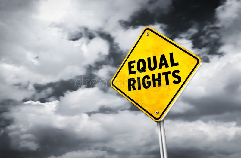 Equal Rights Traffic Sign Message Stock Photo - Image of human ...