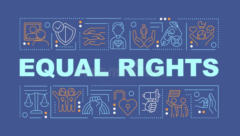 Equal Rights Word Concepts Blue Banner Stock Vector - Illustration of ... Equal Rights Word Concepts Blue Banner Stock Vector - Illustration of ...