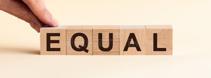 EQUAL Word Made with Building Blocks, Business Concept Stock Photo ...