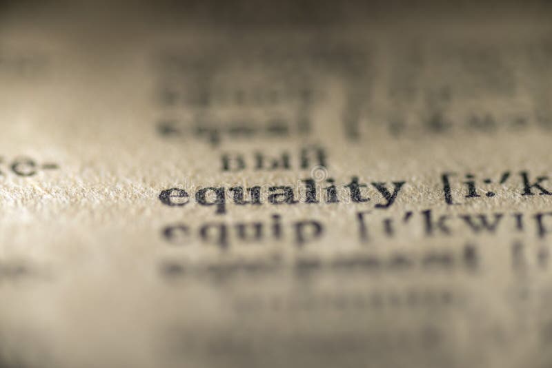 Equality word dictionary stock image. Image of texture - 209405773