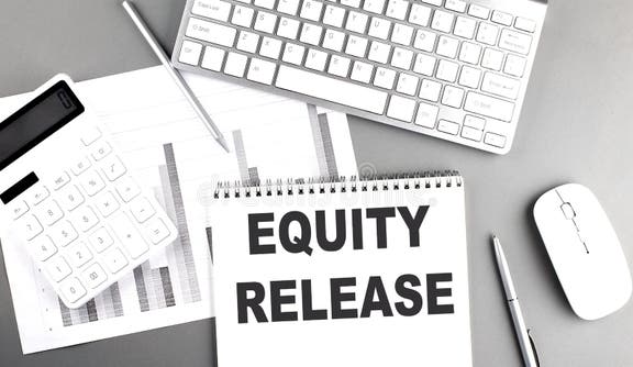 EQUITY RELEASE Text Written on Notebook on Grey Background with Chart ...