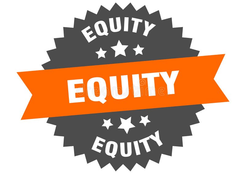 Equity Sign. Equity Circular Band Label. Equity Sticker Stock Vector ...