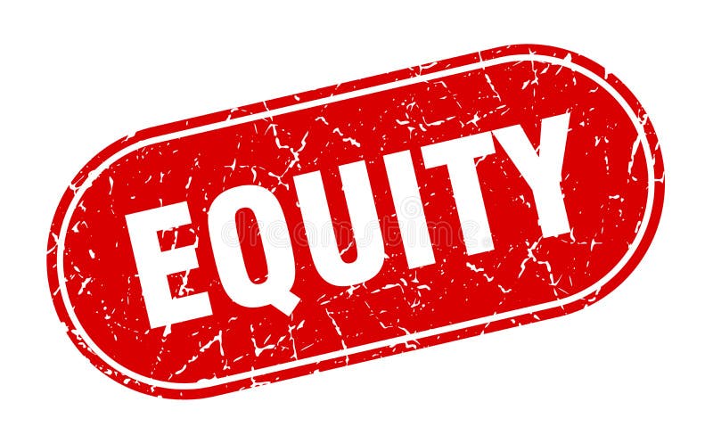Equity Sign. Equity Grunge Stamp Stock Vector - Illustration of button ...