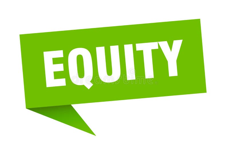 Equity Speech Bubble. Equity Ribbon Sign Stock Vector - Illustration of ...