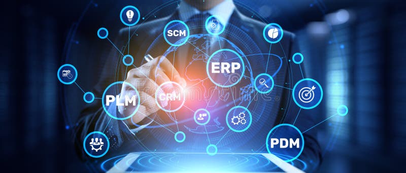 ERP, CRM, SCM, PLM, and PDM Systems Integrating Business Processes As ... ERP, CRM, SCM, PLM, and PDM Systems Integrating Business Processes As ...