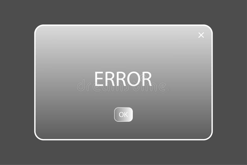 Error Message Frame of Ground Glass. Computer Interface. Internet ...