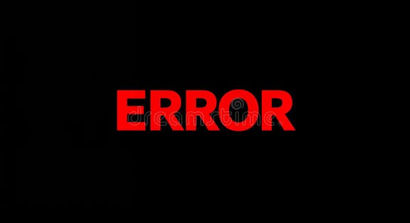 Error Message Red Text on Black Background System Failure, Website ...