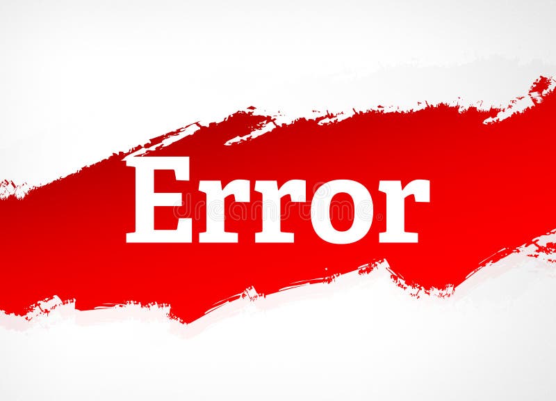 Error Red Brush Abstract Background Illustration Stock Illustration ...