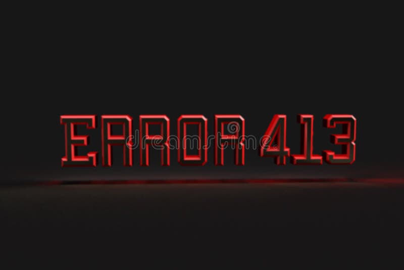 413 Error Request Entity Too Large on Website Page Stock Illustration ...