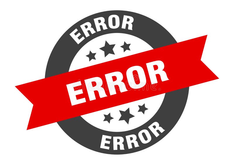 Error Sign Stock Illustrations – 46,734 Error Sign Stock Illustrations ...