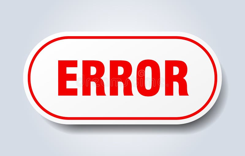 Error Sign Stock Illustrations – 46,734 Error Sign Stock Illustrations ...