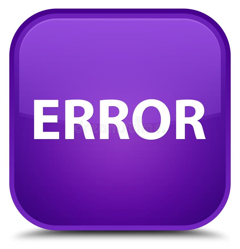 Error Special Purple Square Button Stock Illustration - Illustration of ...