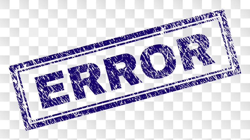 Grunge ERROR Rectangle Stamp Stock Vector - Illustration of design ...