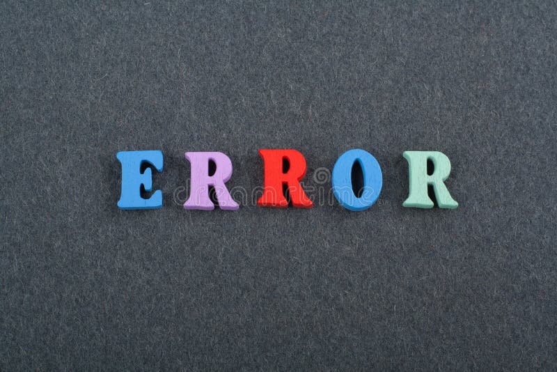 ERROR Word on Red Background Composed from Colorful Abc Alphabet Block ...