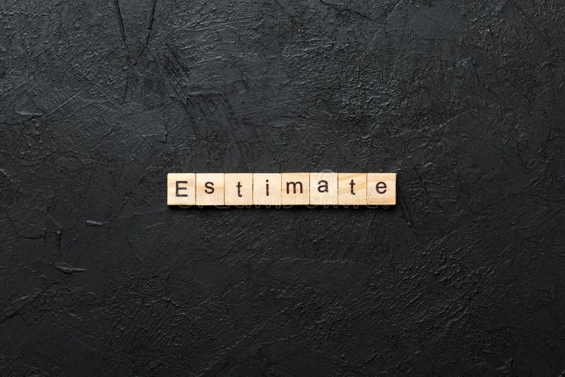 Estimate Word Written Wood Block Text Table Concept Stock Photos - Free ...