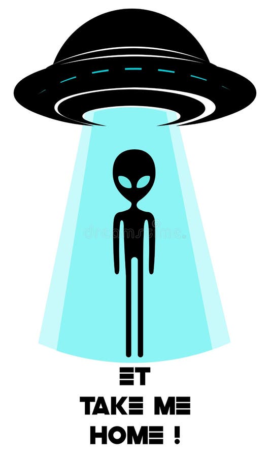 ET TAKE ME HOME Image. UFO Alien Illustration in Two Colors Stock ...